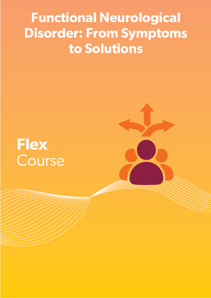 Functional Neurological Disorder: From Symptoms to Solutions