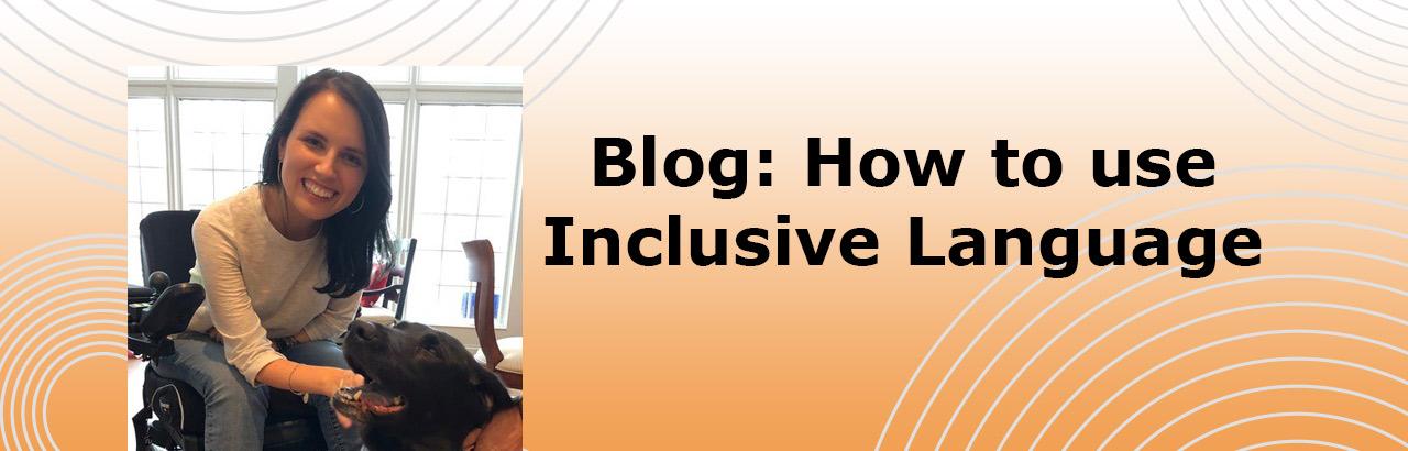 How to Use Inclusive Language