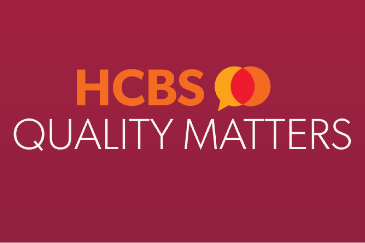 HCBS Quality Matters Summer 2023